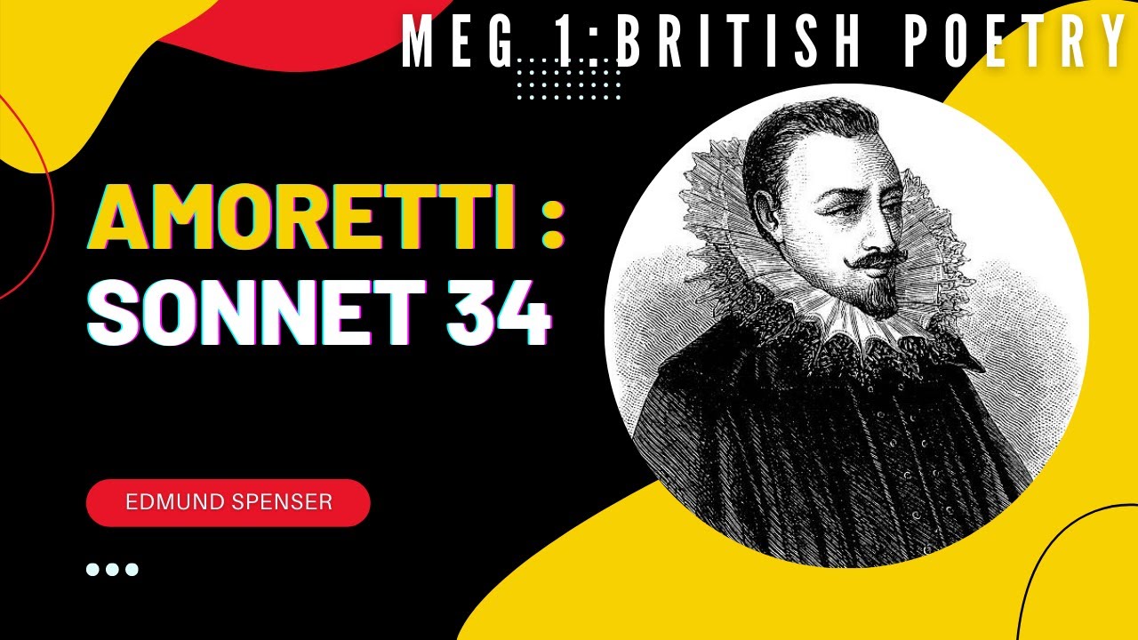 Sonnet 34 Amoretti Edmund Spenser Meg 1 British Poetry Free