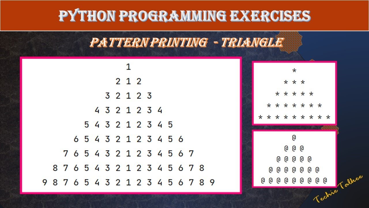 Triangular Pattern Printing Python Program Techietalkee Youtube