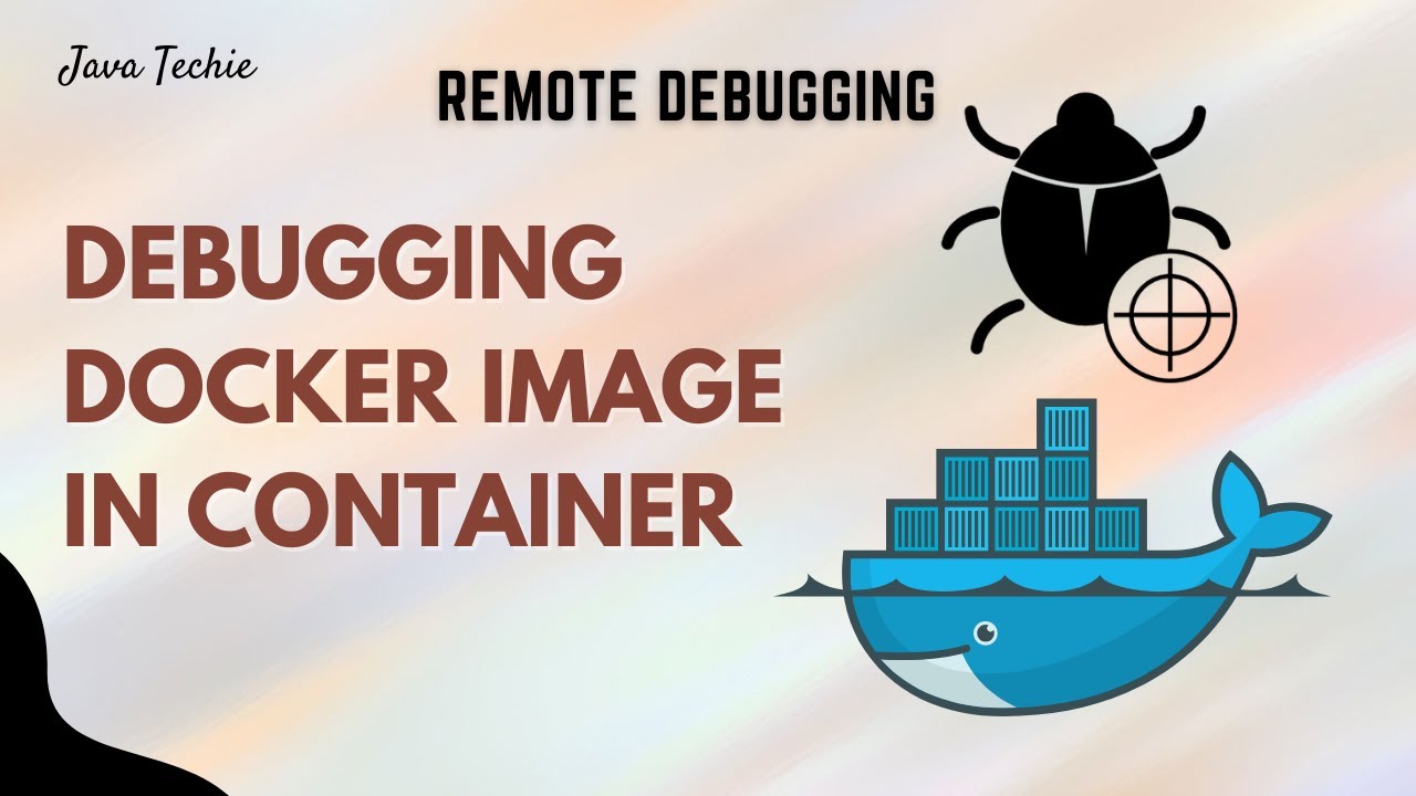 Live Remote Debugging Spring Boot Application Running In Docker