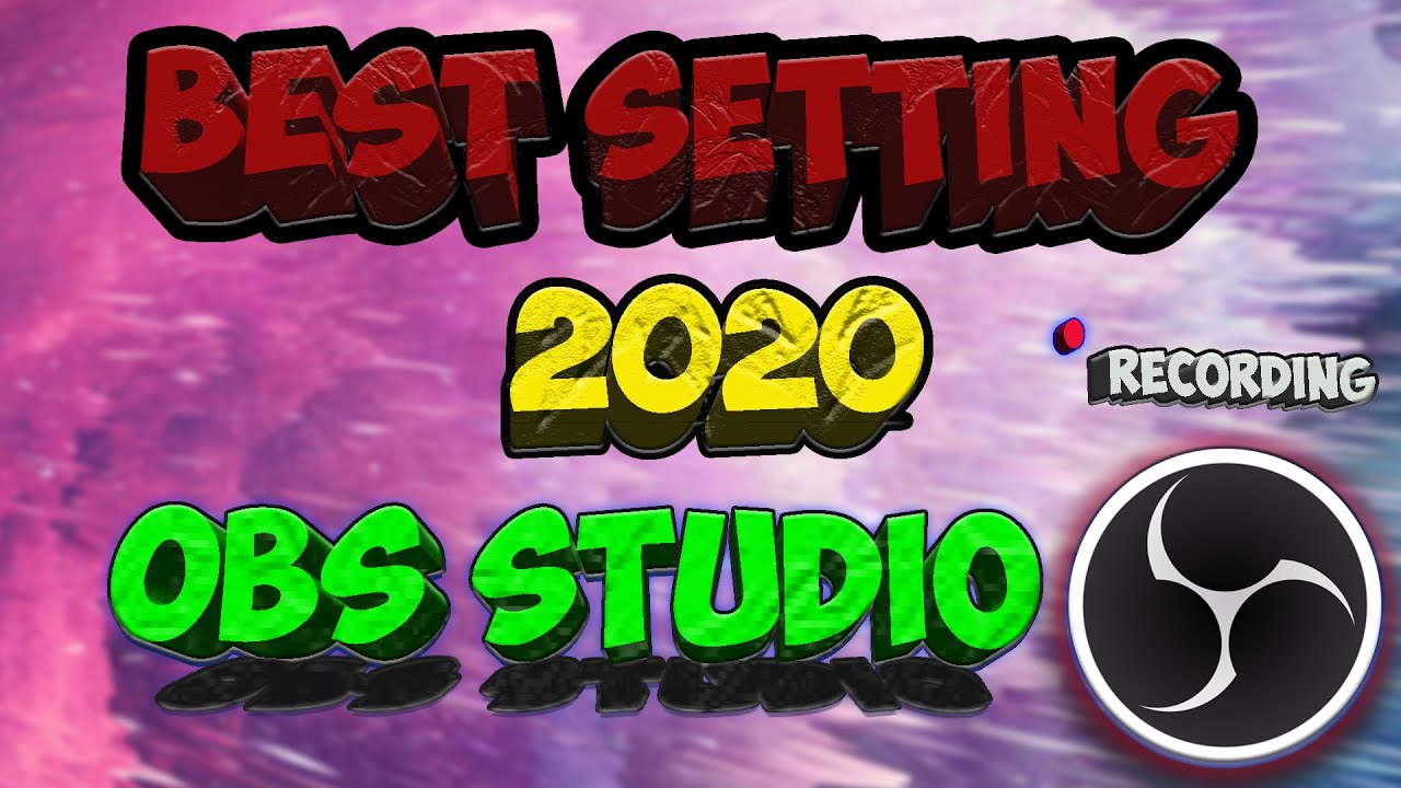 Best Settings For Obs Studio Recording Websright