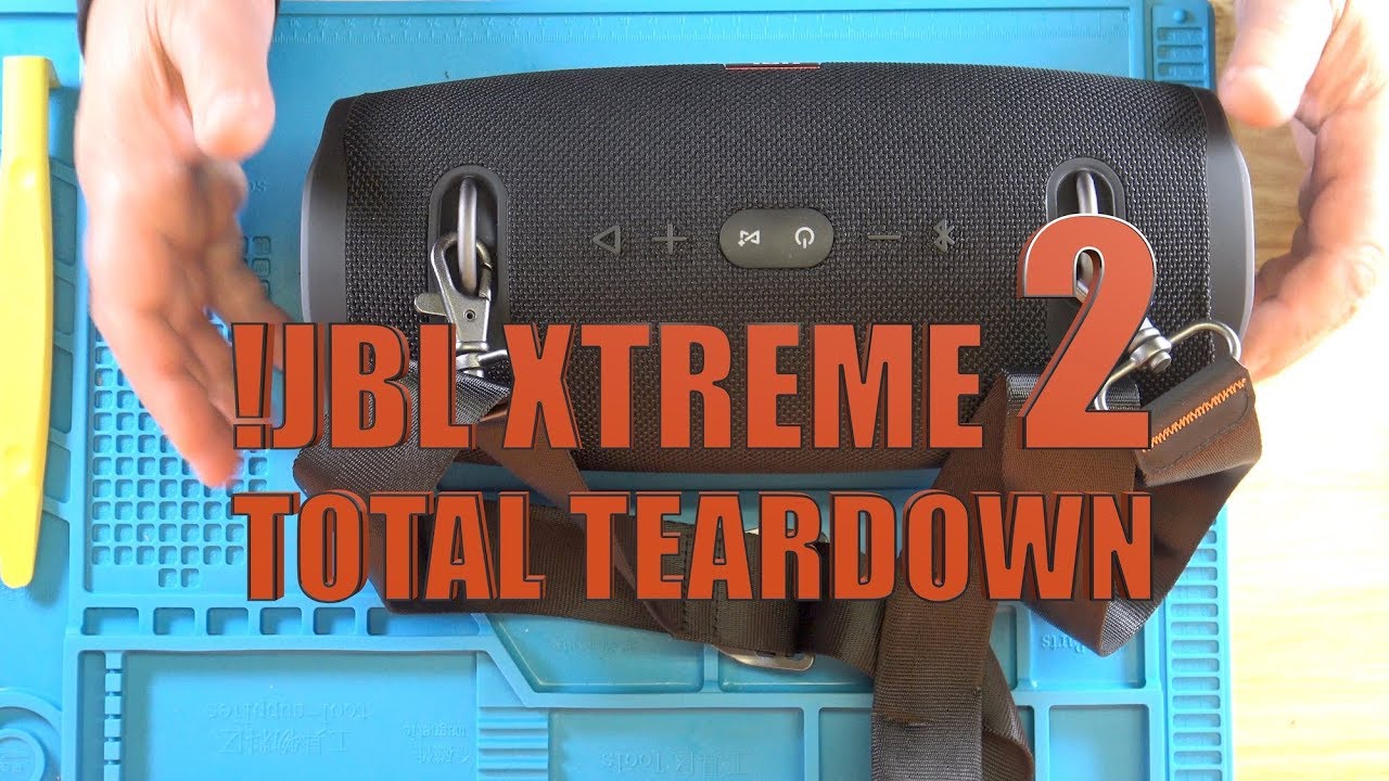 Jbl Xtreme 2 Total Full Complete Teardown Youtube