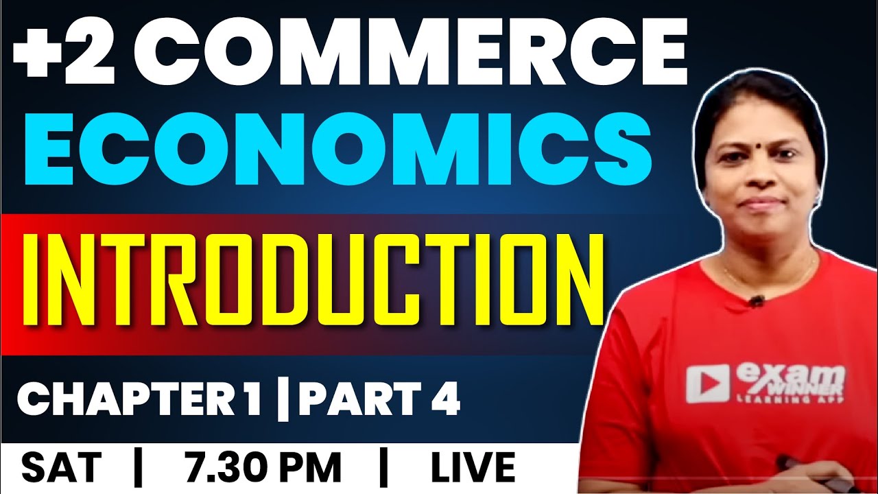 Plus Two Commerce Economics Chapter 1 Part 4 Introduction Exam