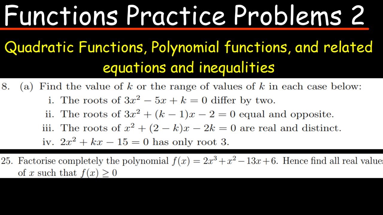 Functions Tutorial Sheet 3 Practice Problems Quadratic Polynomial