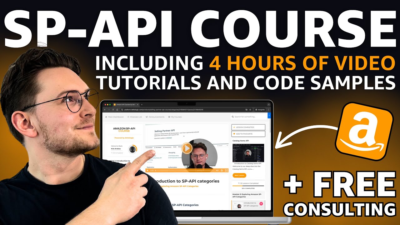 Amazon Sp Api Course Overview Youtube