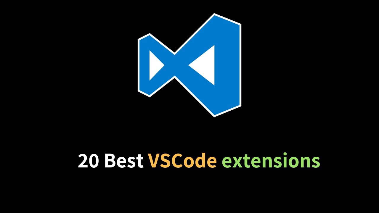 Top 20 Best Vs Code Extensions 2020 Youtube