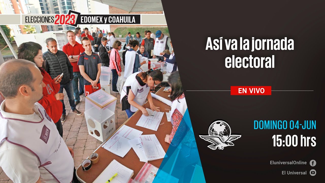 Así Va La Jornada Electoral De Este Domingo 4 De Junio En Vivo Youtube