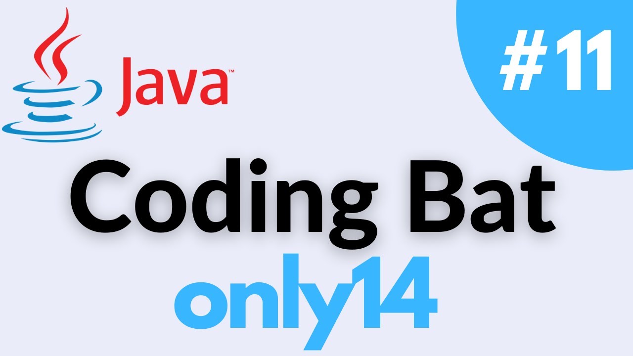 Only14 Coding Bat Array 2 Java Solution And Tutorial Youtube