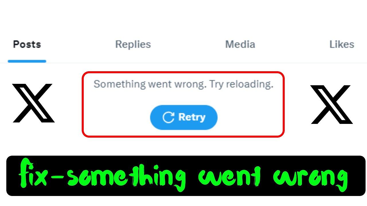 Fix Something Went Wrong Try Reloading Twitter X Chrome Pc Mobile
