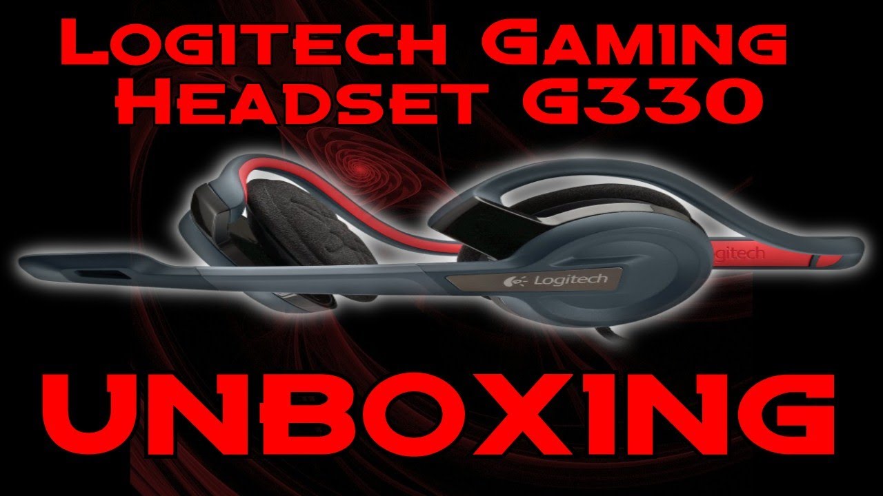 Logitech Gaming Headset G330 Unboxing Youtube