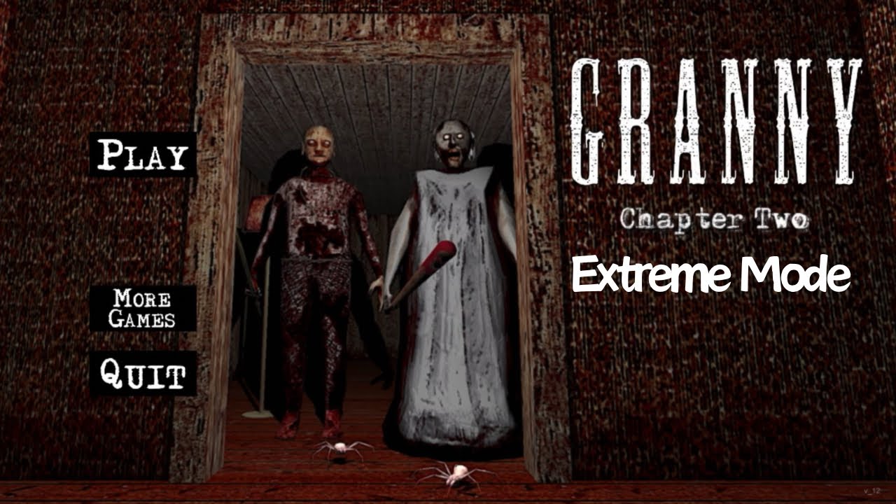 Granny Chapter 2 Extreme Nightmare Mode Full Playthrough Youtube