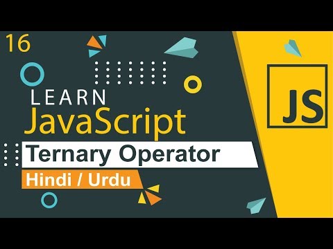 Javascript Conditional Ternary Operator Tutorial In Hindi Urdu