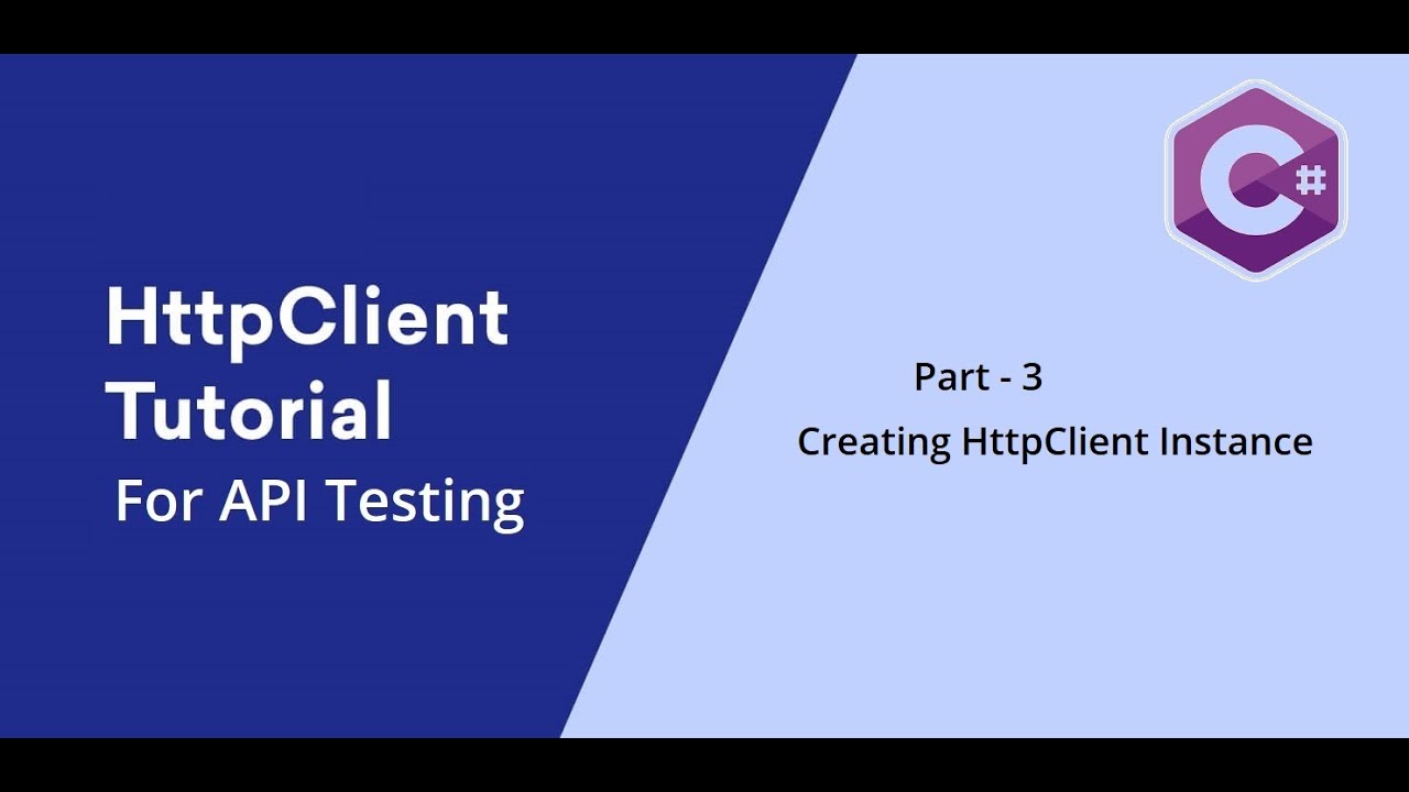 3 C Httpclient Creating Httpclient Instance Youtube