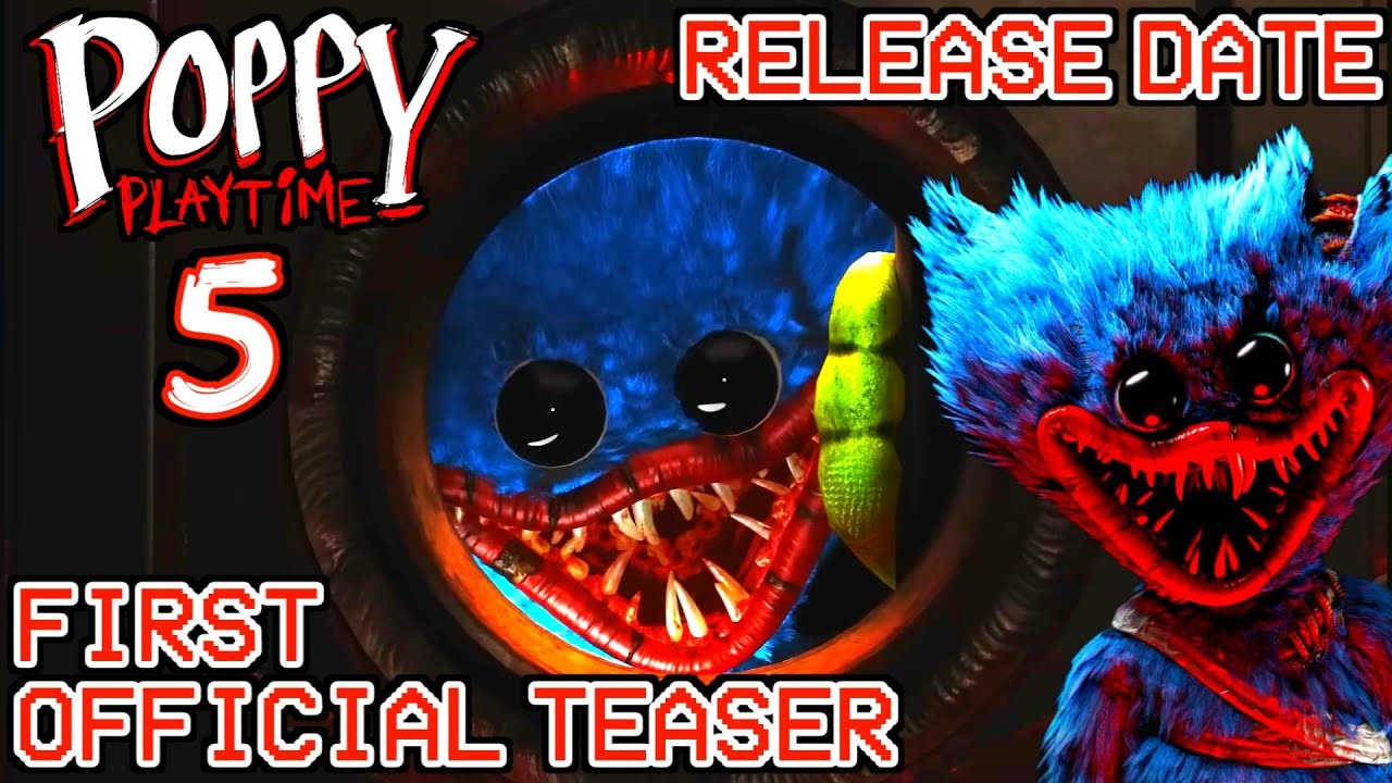 Poppy Playtime Chapter 5 First Official Teaser Trailer ёяшг Release Date