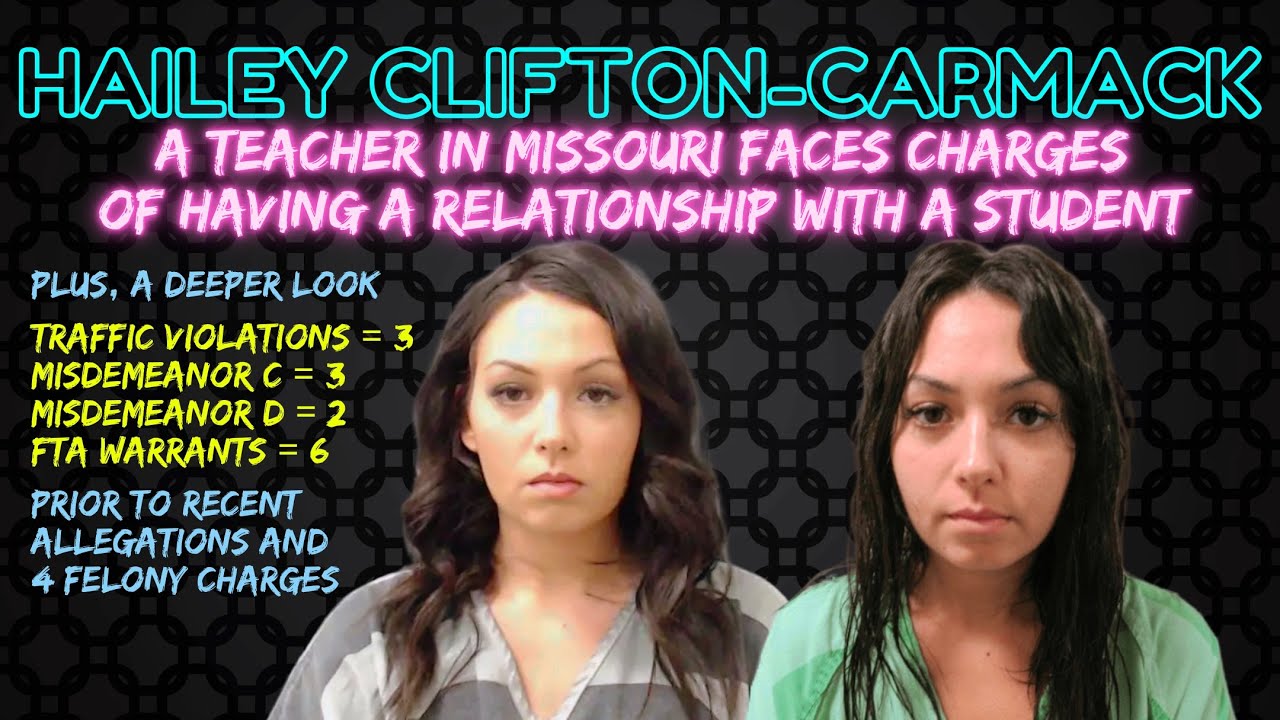 Unsealed Indictment Of Mo Teacher Hailey Clifton Carmack Add L