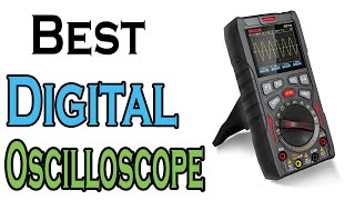 Top 5 Best Digital Oscilloscopes Review 2025 Gadgets Informer Mp3 Mp4