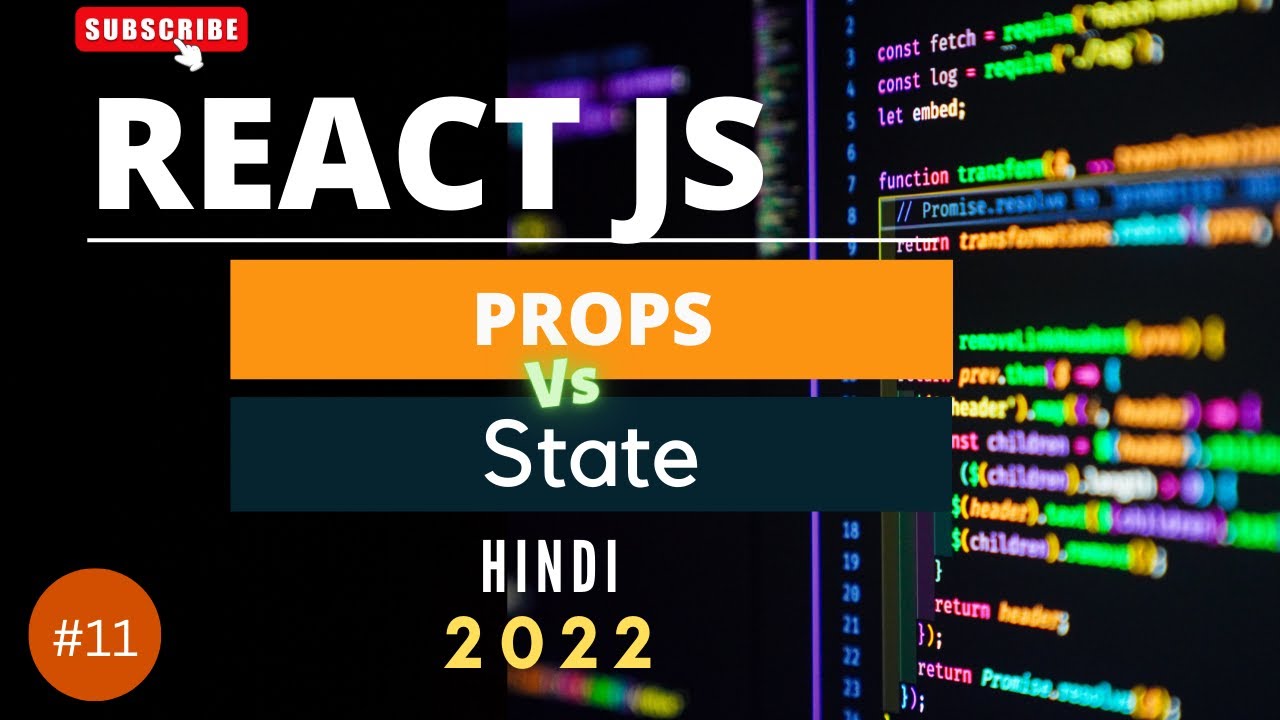 11 Difference Between React Props And State React Js In Hindi Youtube