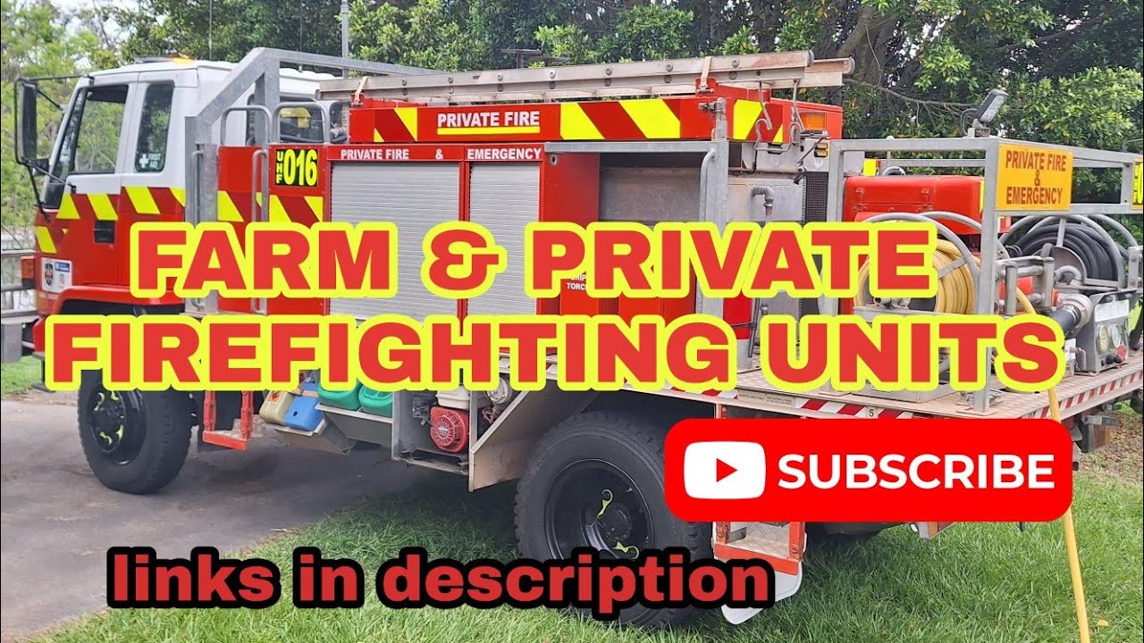 Farm Private Firefighting Units Youtube