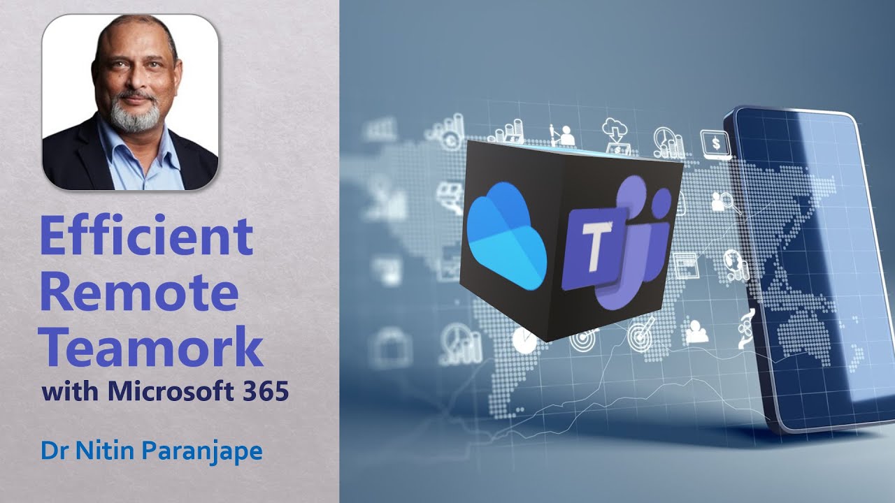 Efficient Remote Work Using Teams And Microsoft 365 Youtube