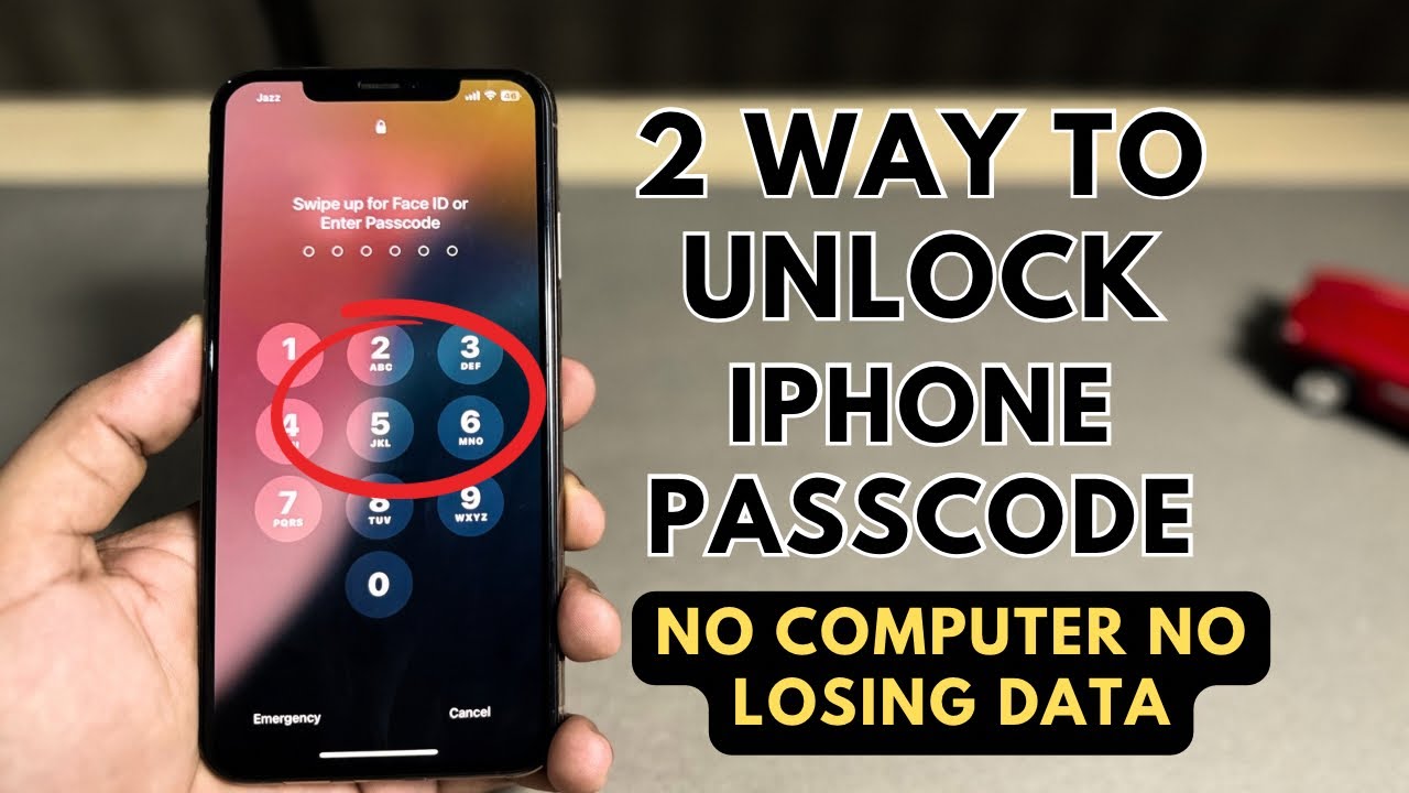 Two Way To Unlock Iphone Passcode Without Computer And Losing Data