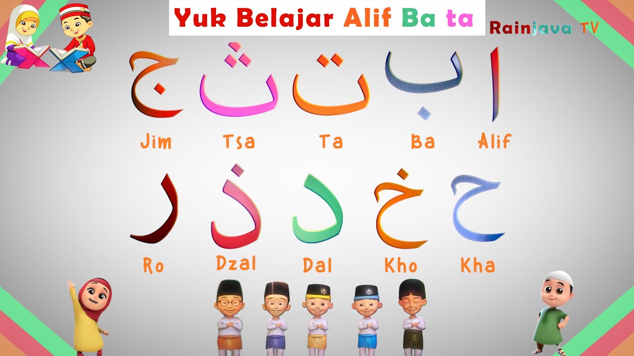 Belajar Menghafal Dan Mengeja Huruf Hijaiyah Dari Huruf Alif Ba Ta Tsa ...
