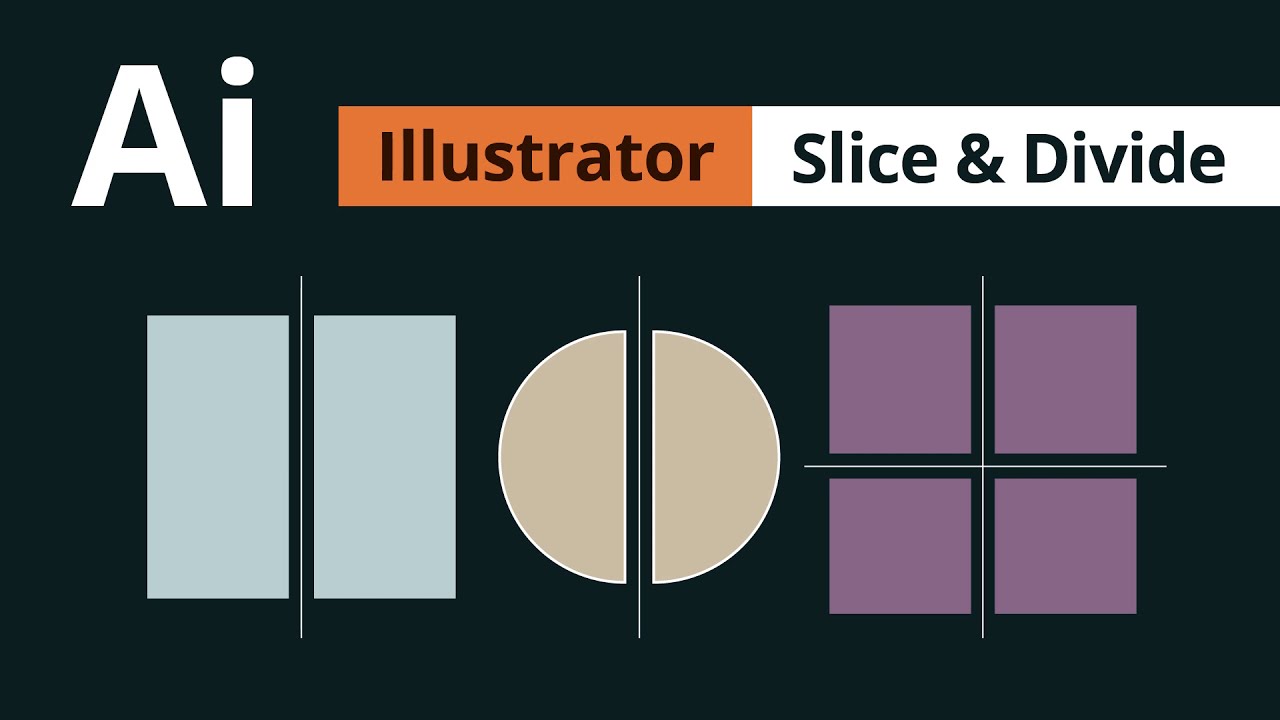 Slice And Divide Shapes Adobe Illustrator Tutorial Youtube