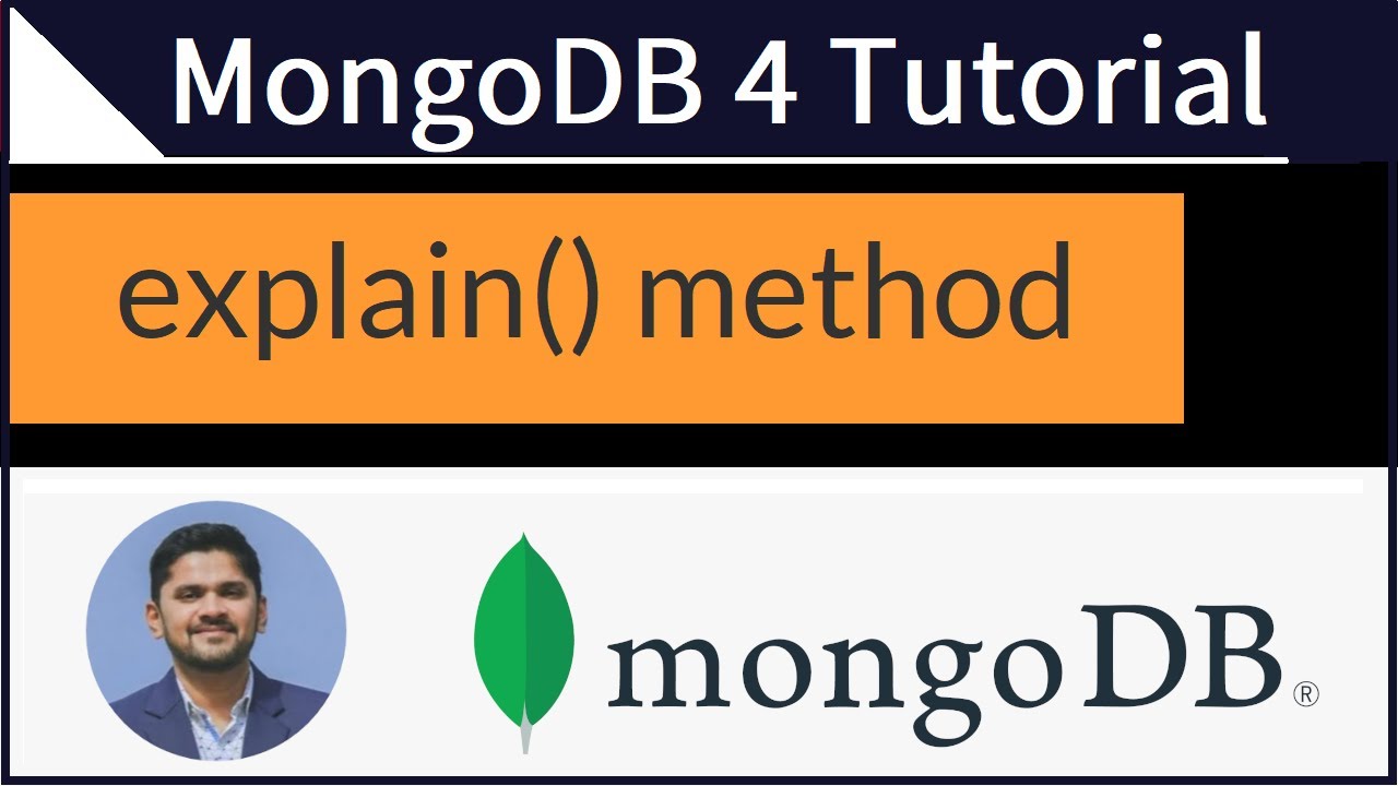 Mongodb Explain Method Mongodb Tutorial For Beginners Youtube