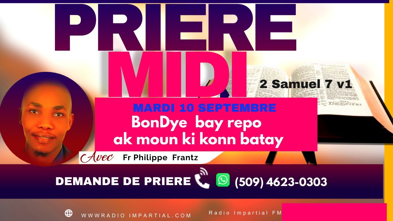 Prière Midi En Direct Mardi 10 Septembre 2024 Bondye Bay Repo Ak Moun