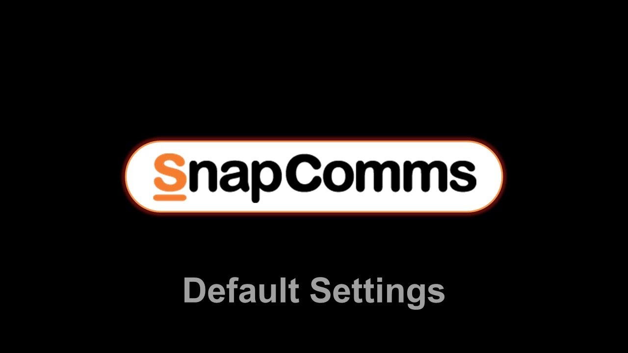 Snapcomms Applying Default Settings Youtube