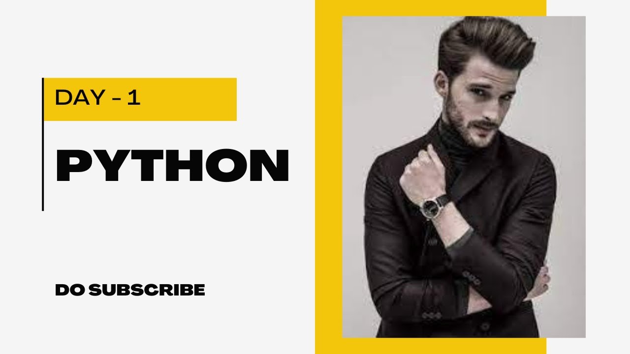 Python Day 1 Youtube
