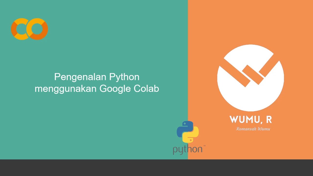 Pengenalan Python Menggunakan Google Colab Youtube