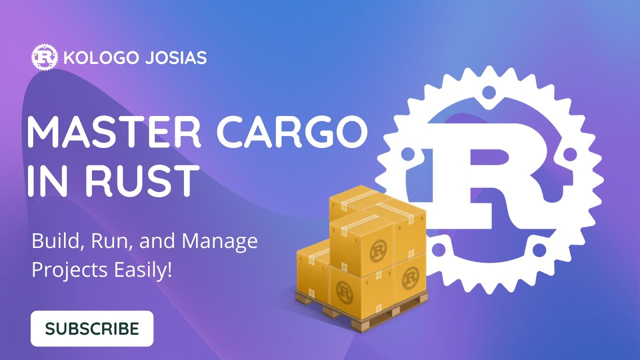 Rust Cargo Tutorial Master Rustтащs Build And Package Manager ёяъа Youtube