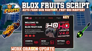 Blox Fruits Script Hoho Hub Auto Farm Gun 600 Mastery Dragon Update Key ...