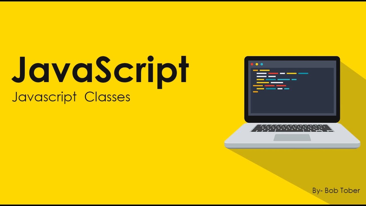 25 Javascript Classes Youtube