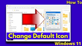 Change Folder Icon Windows 11 How To Change Default Folder Icon In ...