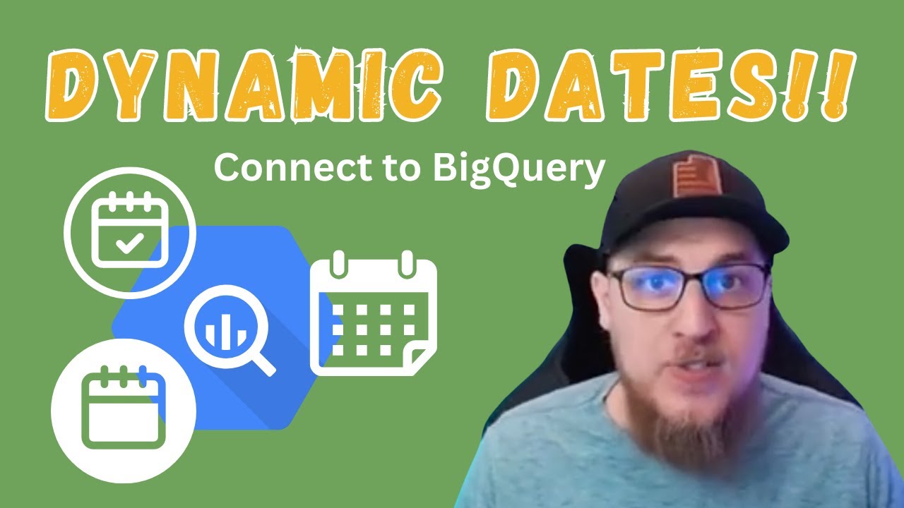 Connect To Bigquery With Dynamic Date Ranges Youtube