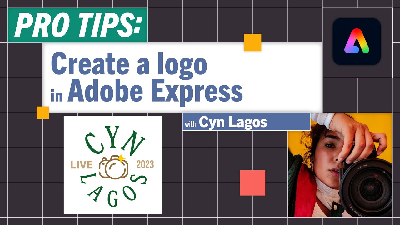 Pro Tips Create A Logo In Adobe Express With Cyn Lagos Youtube