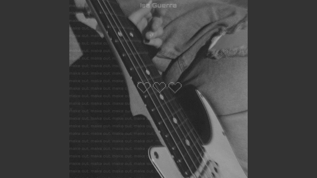 Make Out Youtube Music