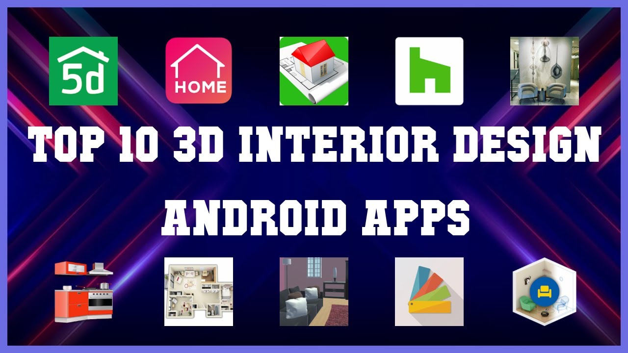 Top 10 3d Interior Design Android App Review Youtube
