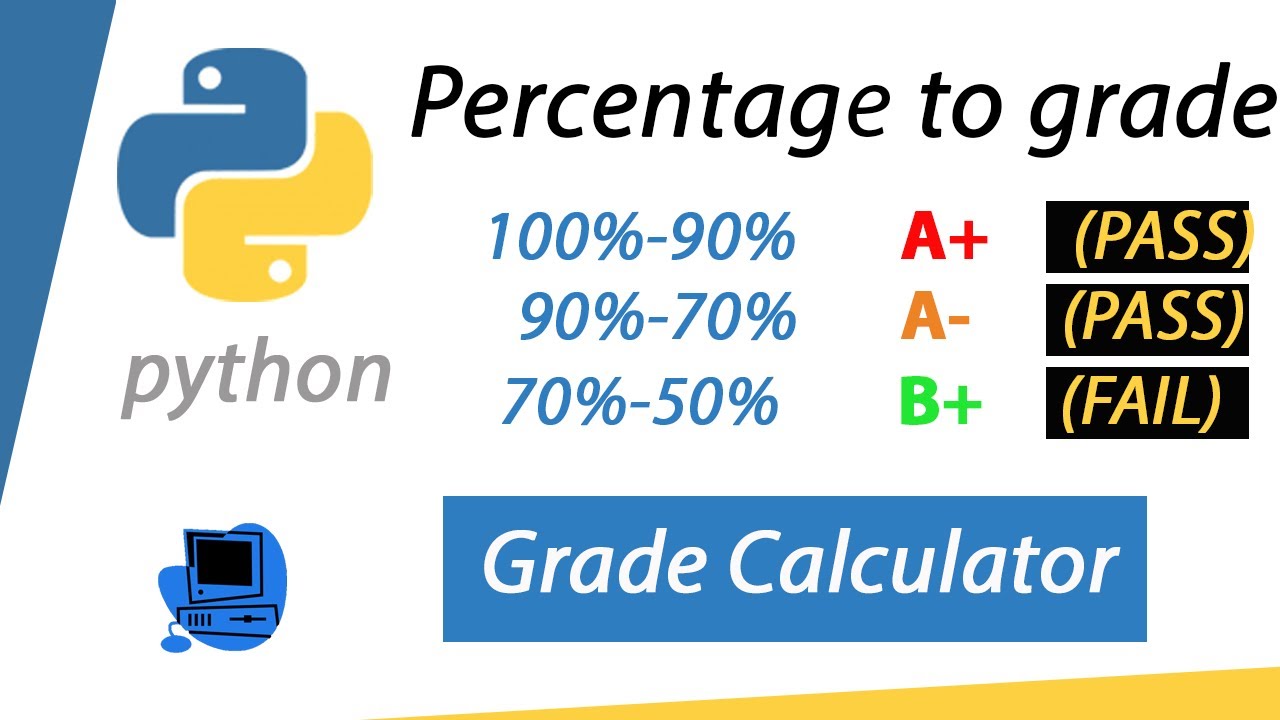 Calculate Grade Of Student In Python At Sienna Schaw Blog