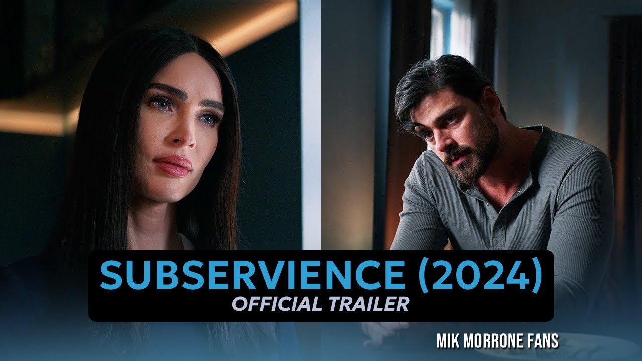 Subservience 2024 Official Trailer Megan Fox Michele Morrone