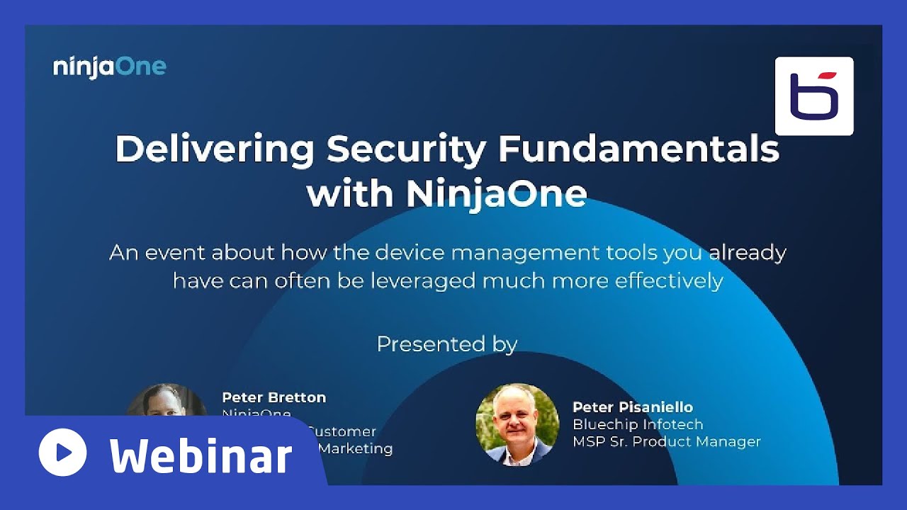 Webinar Delivering Security Fundamentals With Ninjaone Webinar