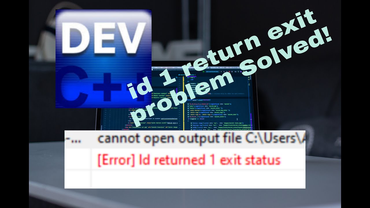 Id 1 Return Exit Status On Devc Solved Error Dev C Source Planet