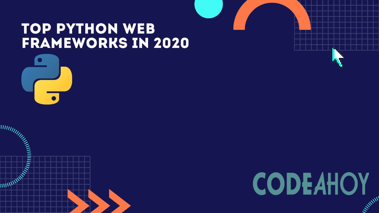 Top Python Web Frameworks In 2020 Codeahoy Youtube