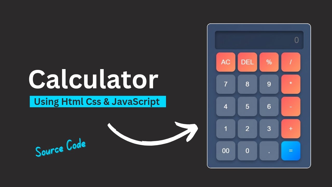 Javascript Calculator With Source Code How To Make Calculator Using