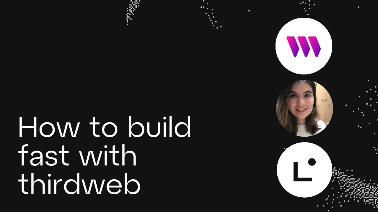 How To Build Fast With Thirdweb Youtube