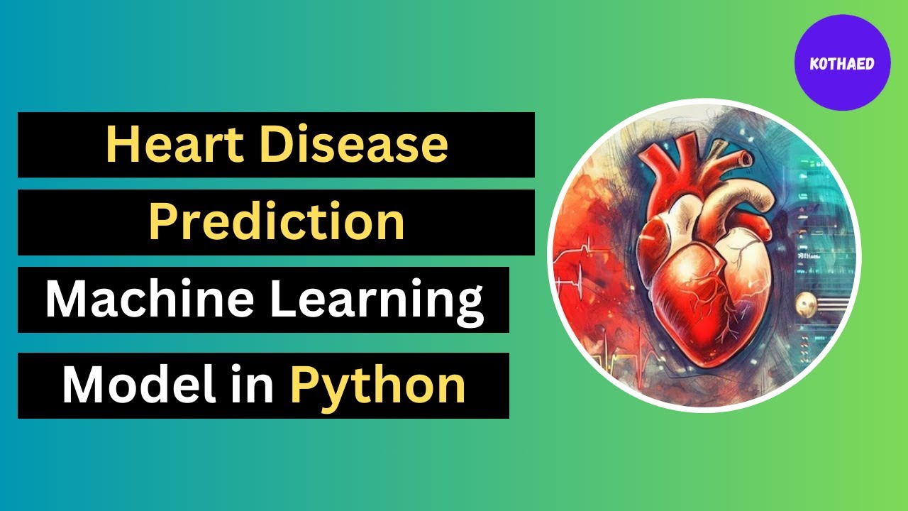 Heart Disease Prediction Machine Learning Model Project In Python Ml