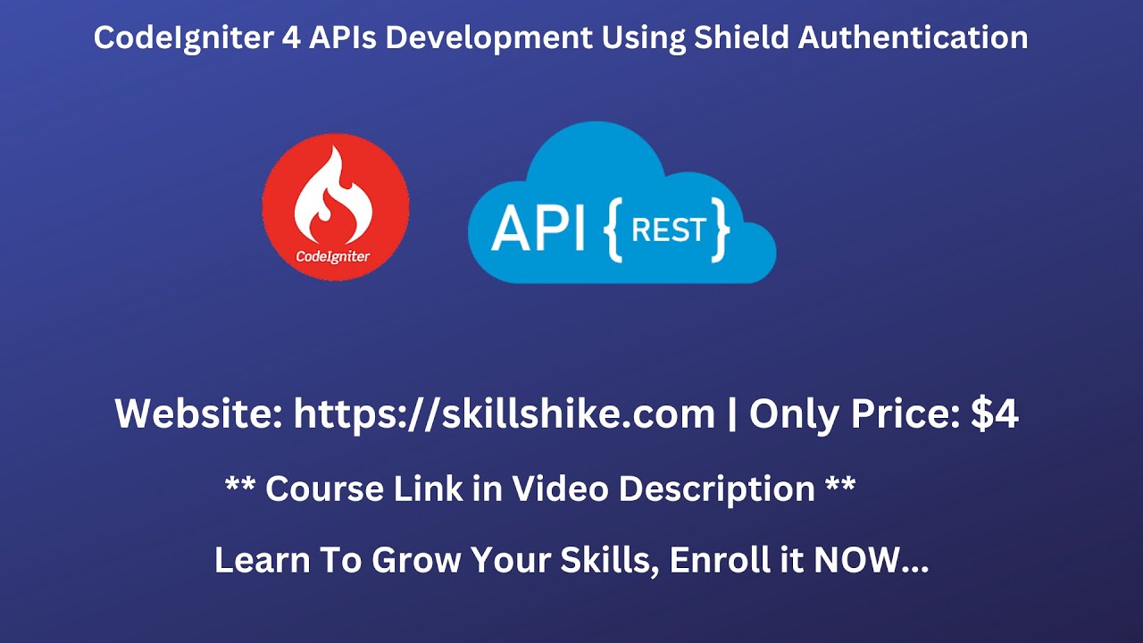 Codeigniter 4 Apis Development Using Shield Authentication Skillshike