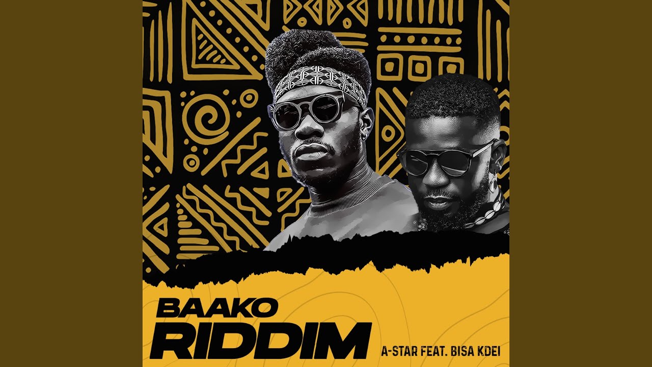 Baako Riddim Youtube Music