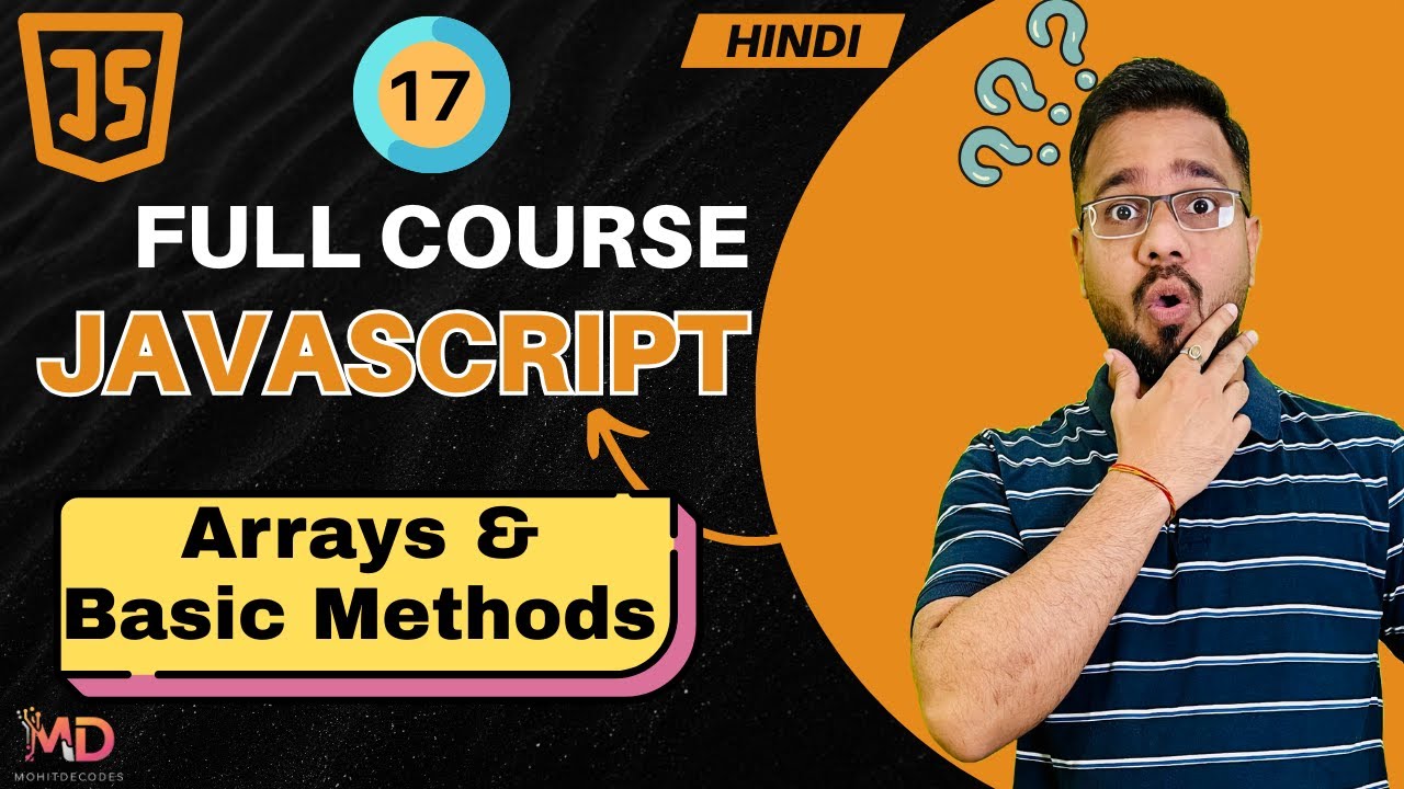 Javascript Tutorial In Hindi 17 Javascript Array Basics 2025 Youtube