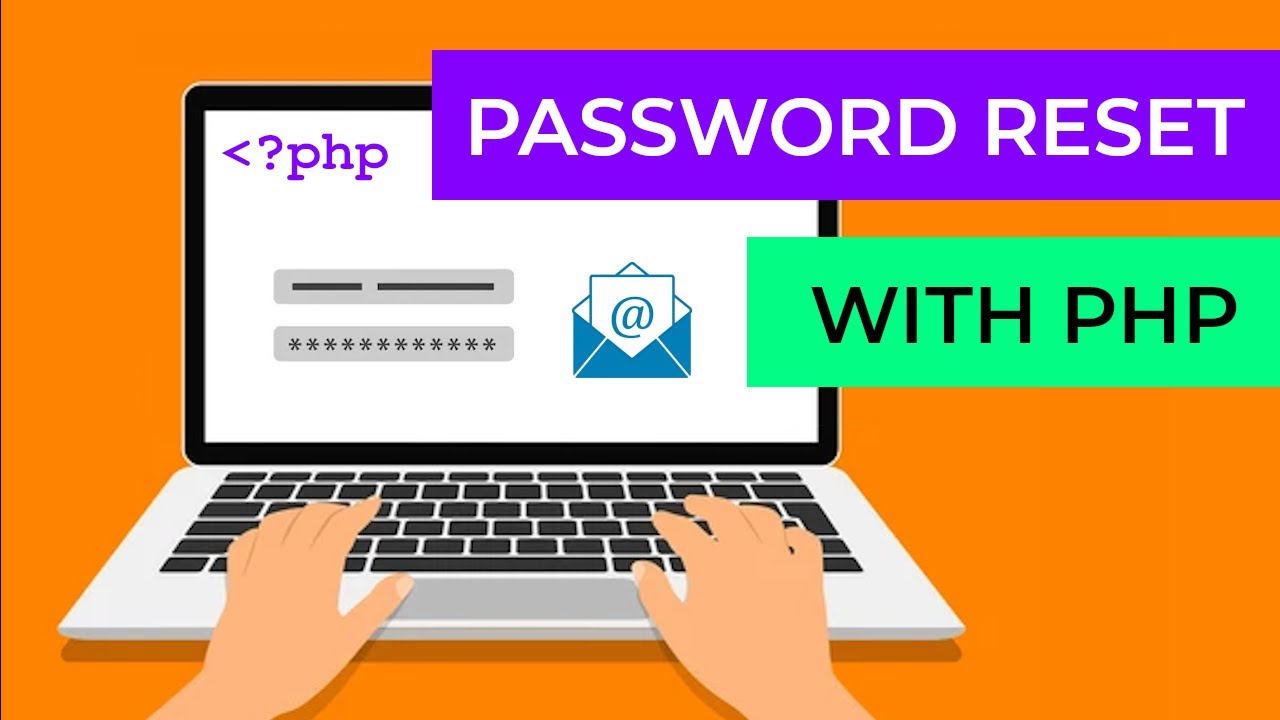 Php Password Reset By Email Youtube
